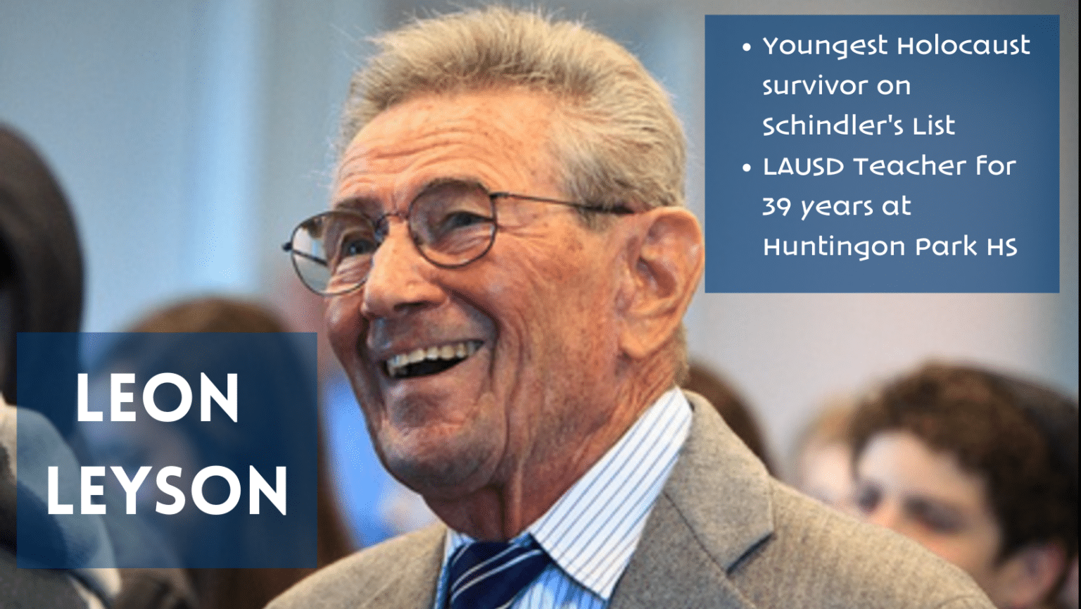 Remembering Holocaust Survivor and LAUSD teacher Leon Leyson - Scott ...
