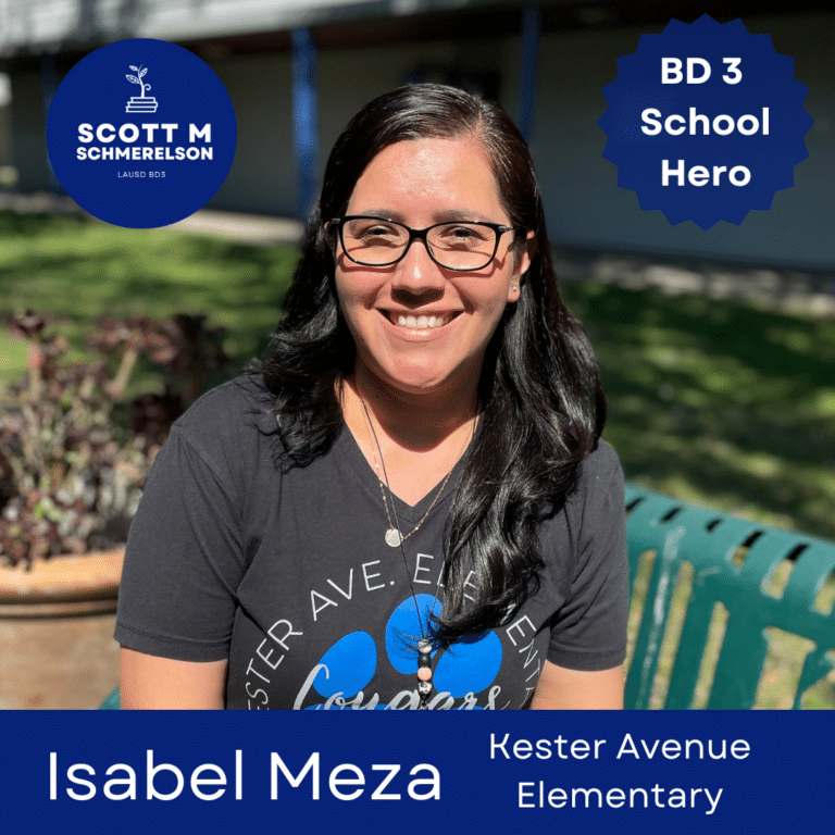 Get to know Isabel Meza, BD 3 Hero from Kester Elementary - Scott ...